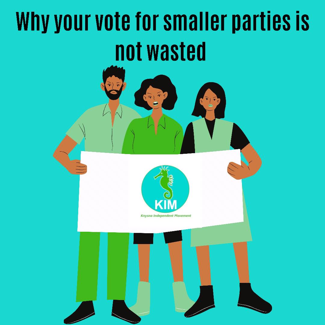 YOUR VOTE FOR KIM CAN TURN KNYSNA AROUND